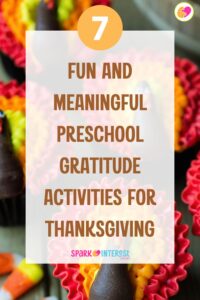 7 Fun and Meaningful Preschool Gratitude Activities for Thanksgiving ...